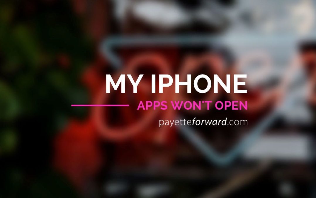 My iPhone Apps Won't Open! Here's The Real Fix.