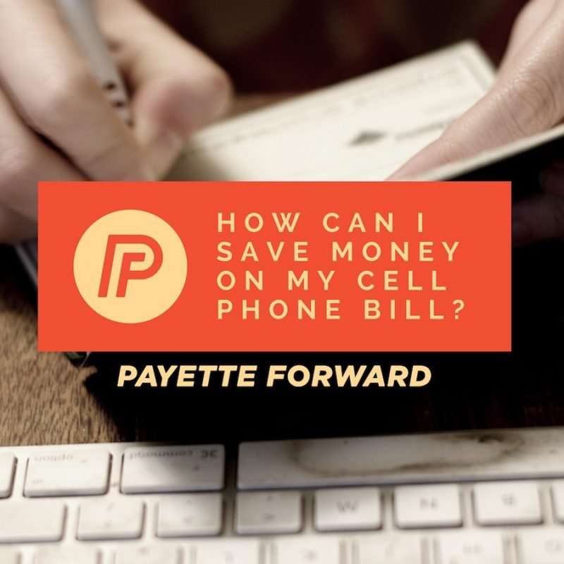 How Do I Save Money On My Cell Phone Bill? Here's The Truth!