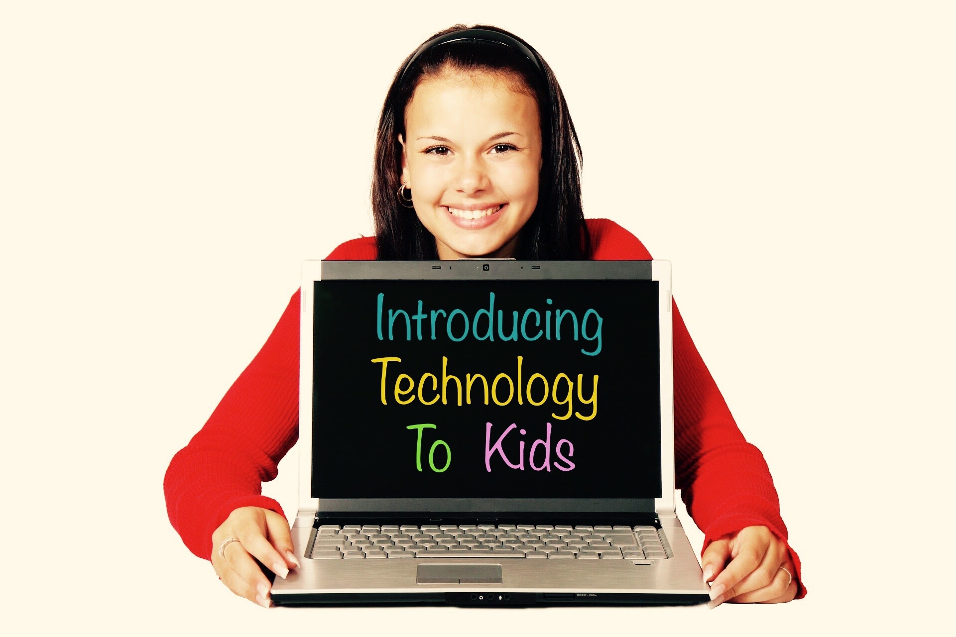 Introducing Technology to Kids AKA Small Humans